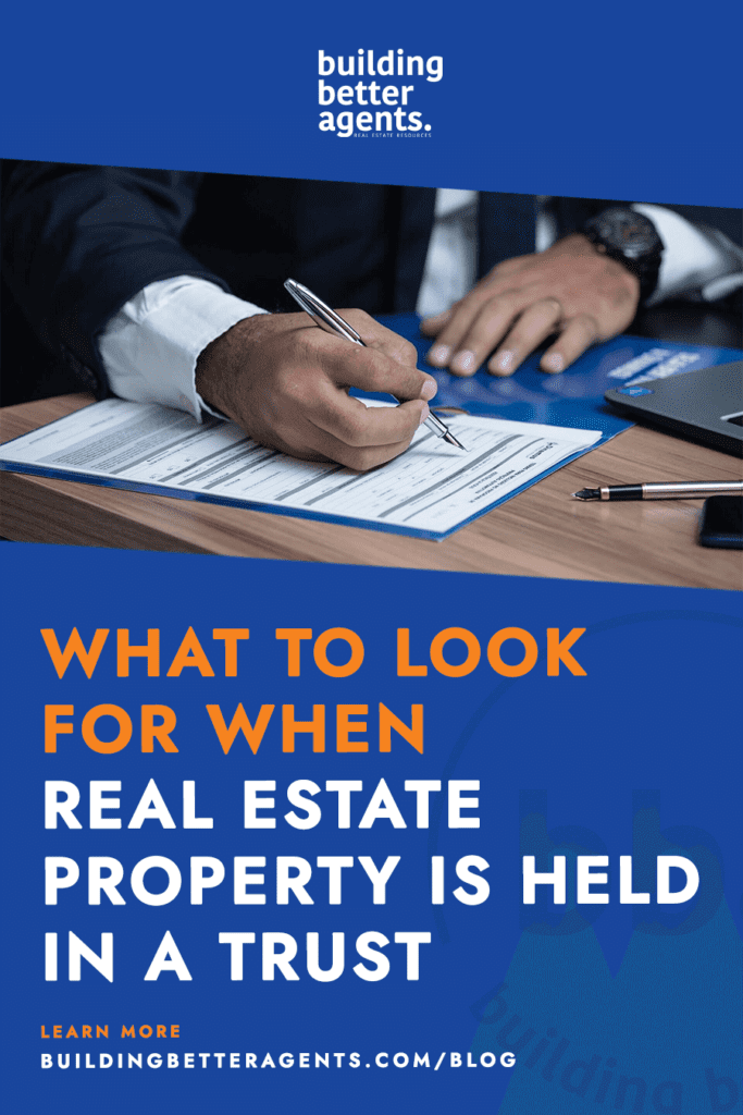 What to Look for When a Property is Held In a Trust - Building Better ...