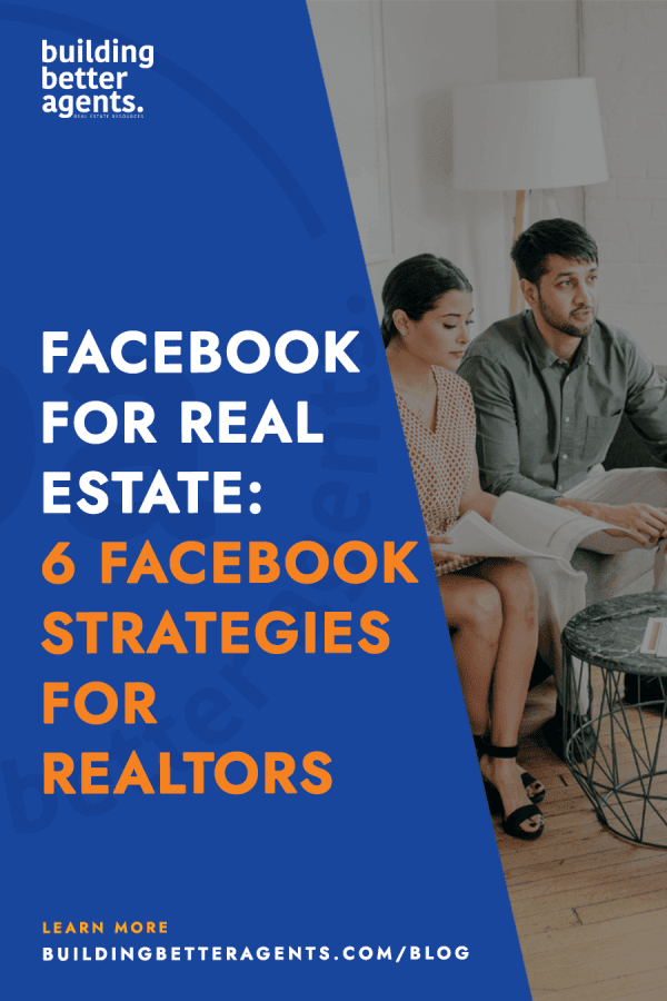 Facebook for Real Estate: 6 Facebook Strategies for Realtors - Building ...