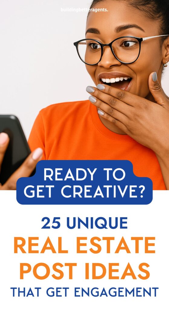 Struggling With What to Post? 25 Real Estate Creative Post Ideas That ...